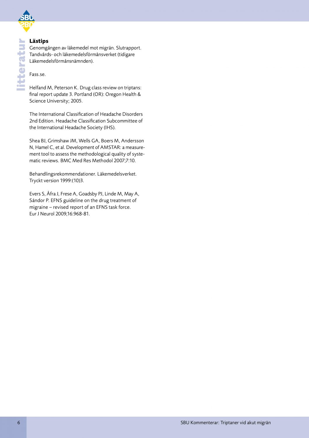 Triptaner! – Huvudvärksskolan